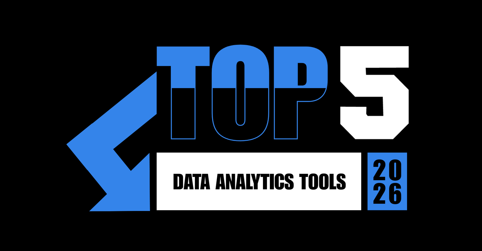 Top 5 Data Analytics Tools Of 2026 - TechDogs